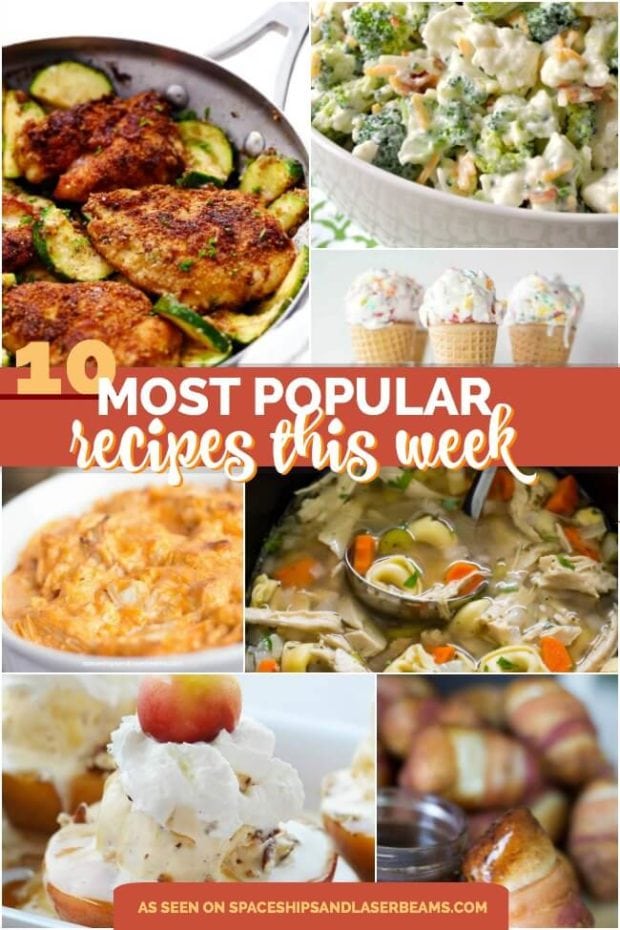 10 Most Popular Recipes This Week: 7/29/2016 - Spaceships and Laser Beams
