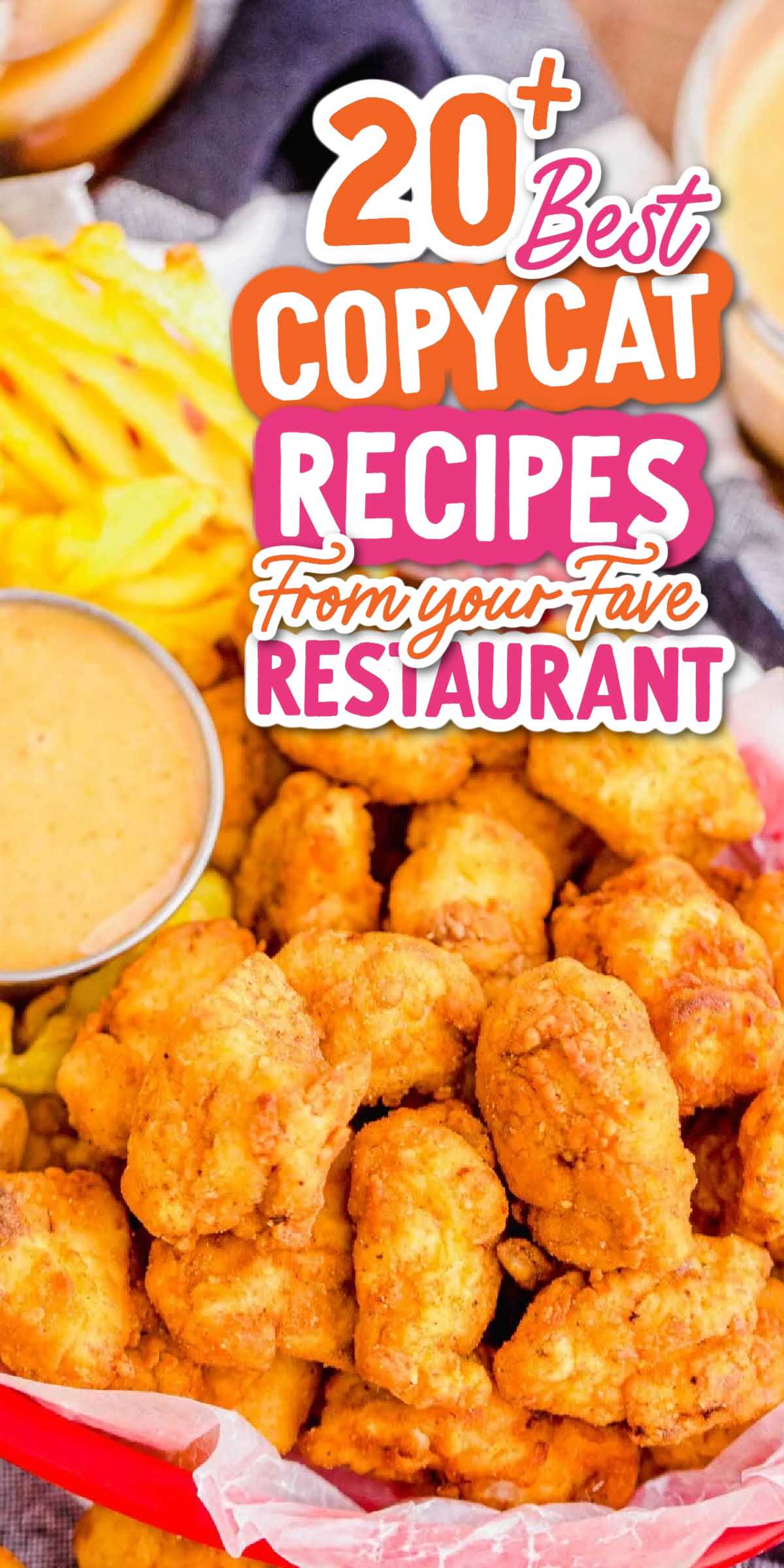 20 Copycat Recipes From Your Favorite Restaurants - Spaceships and ...