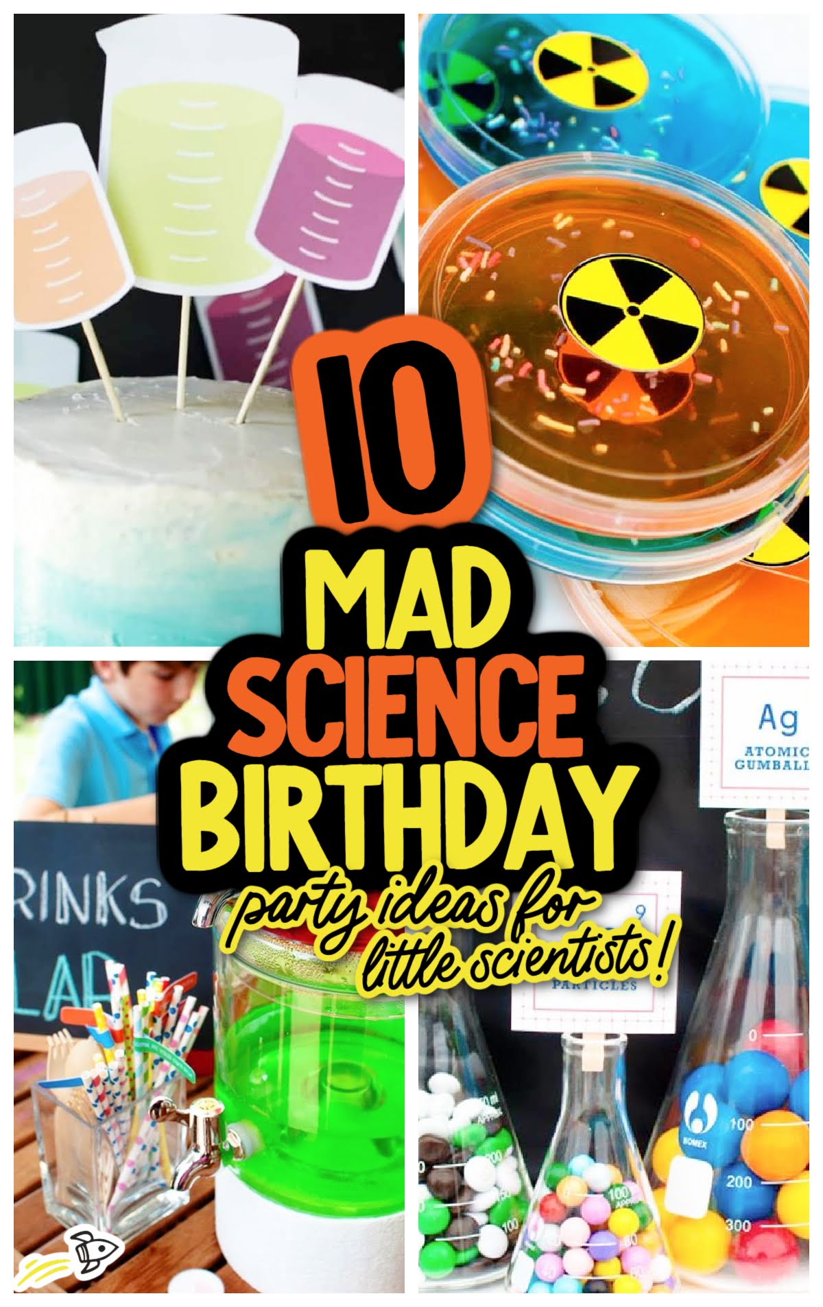 10 Mad Science Birthday Party Ideas for Little Scientists - Spaceships ...