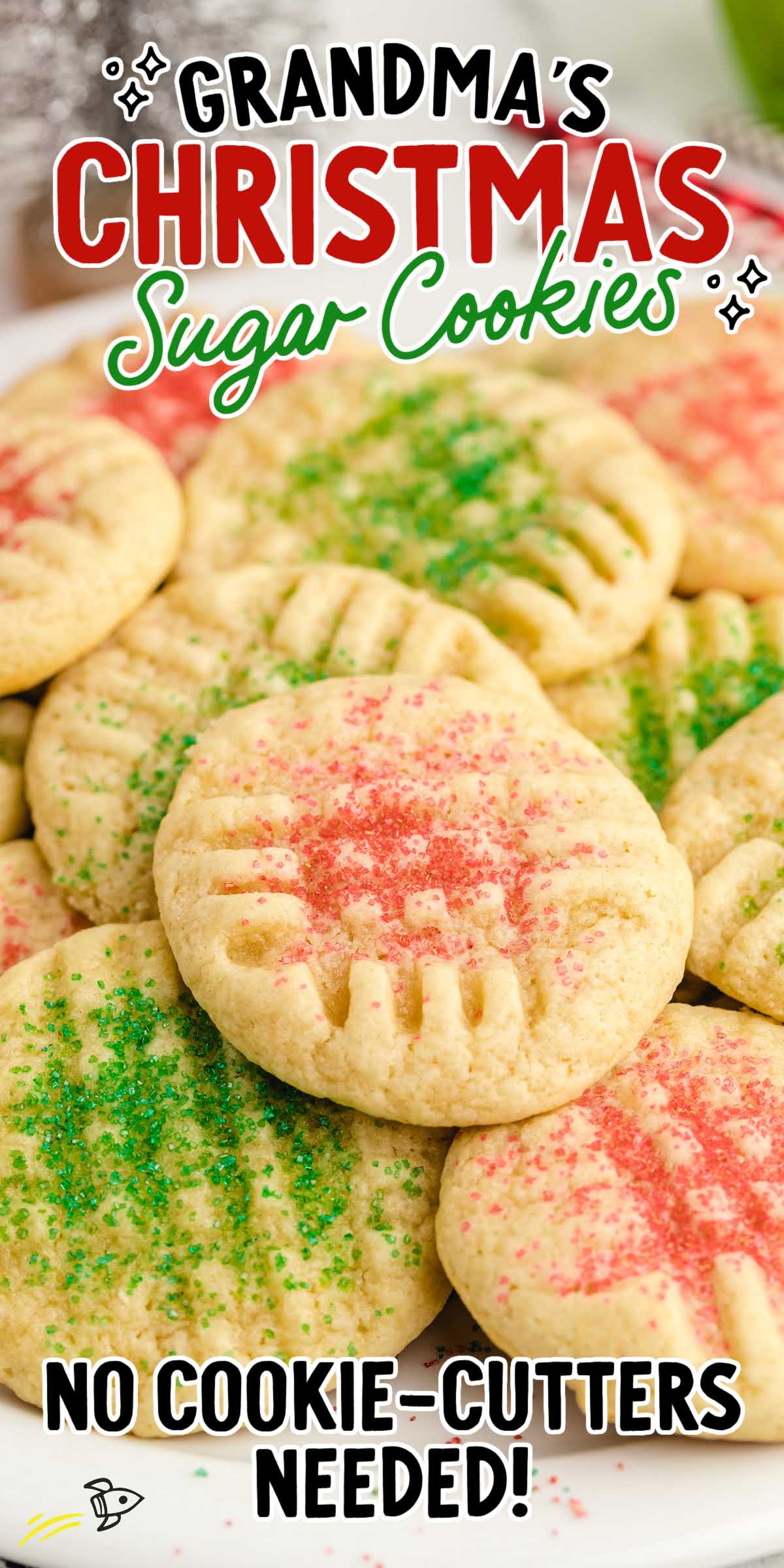 Grandma’s Best Christmas Sugar Cookies - Spaceships and Laser Beams