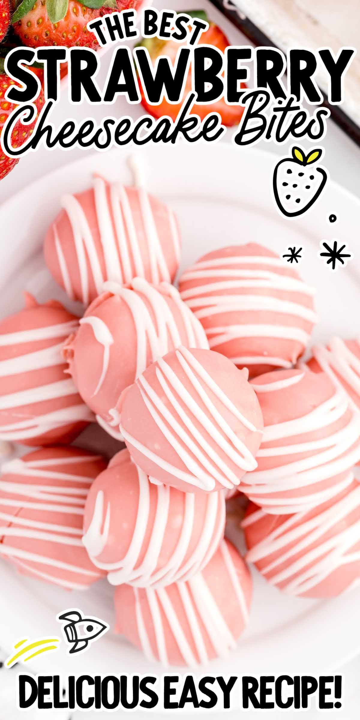 Strawberry Cheesecake Bites - Spaceships and Laser Beams