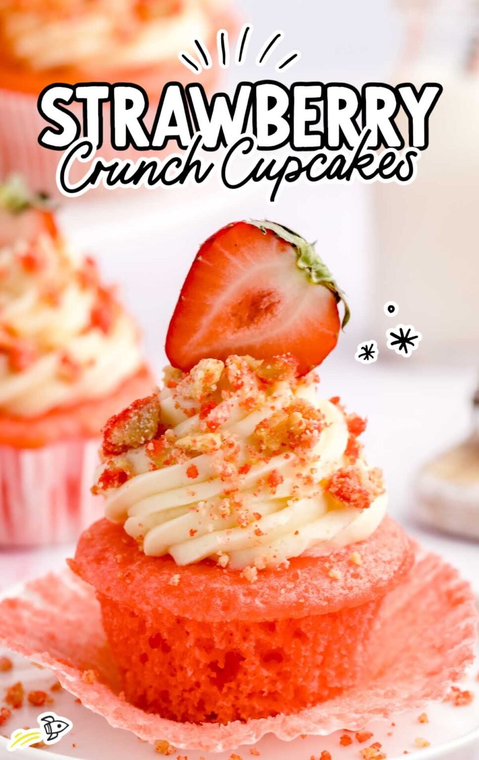 Strawberry Crunch Cupcakes - Spaceships and Laser Beams