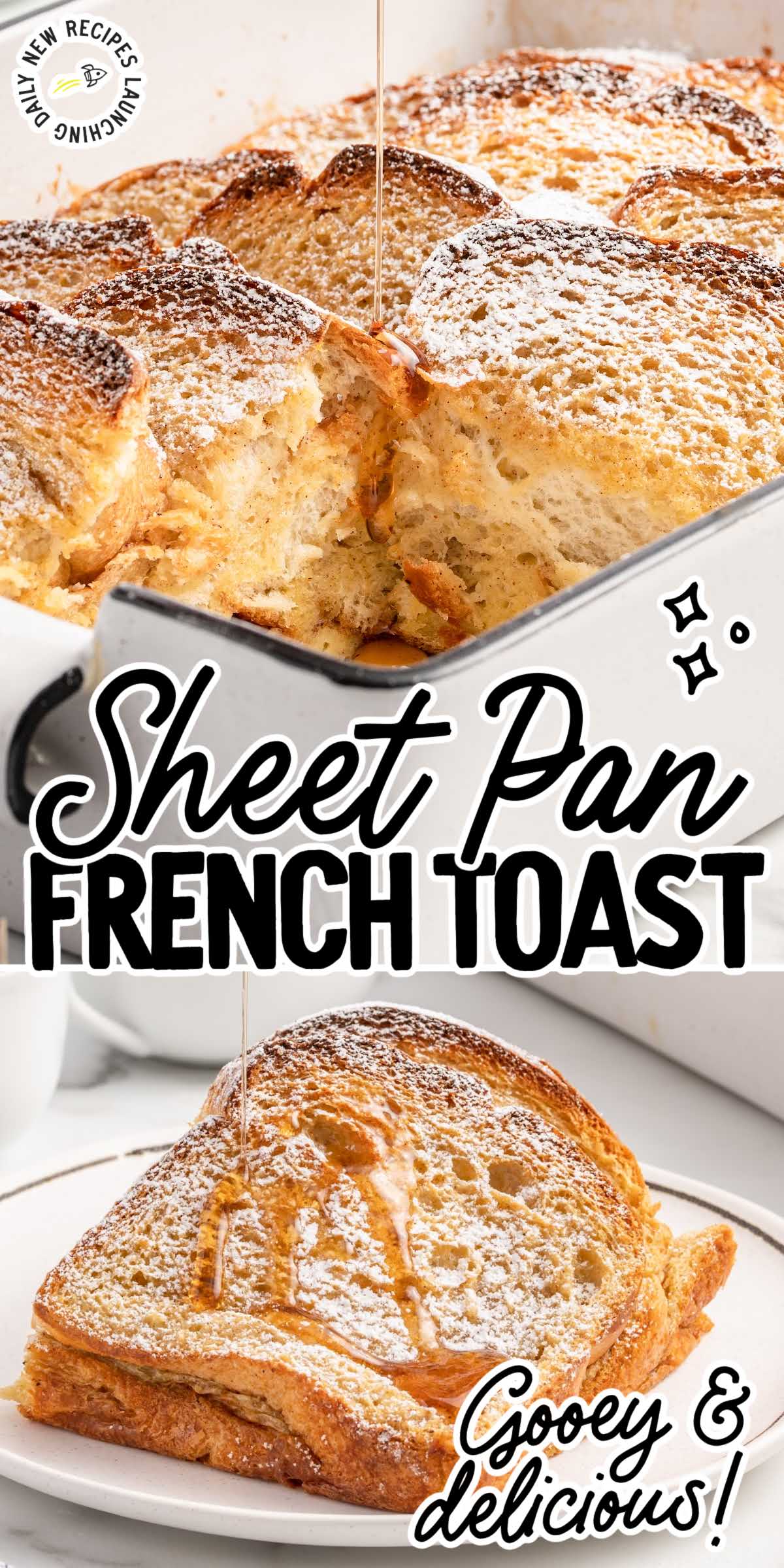 Baked French Toast - Spaceships and Laser Beams
