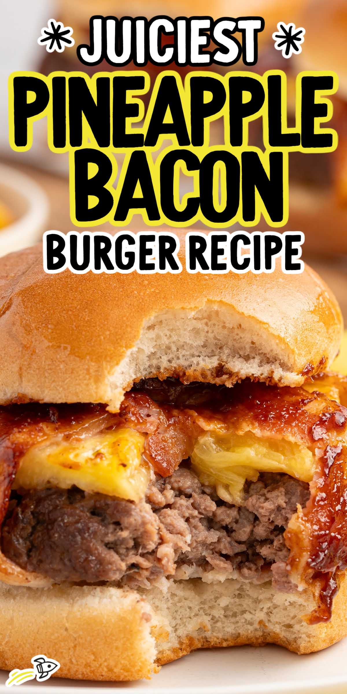 Pineapple Bacon Burger - Spaceships and Laser Beams