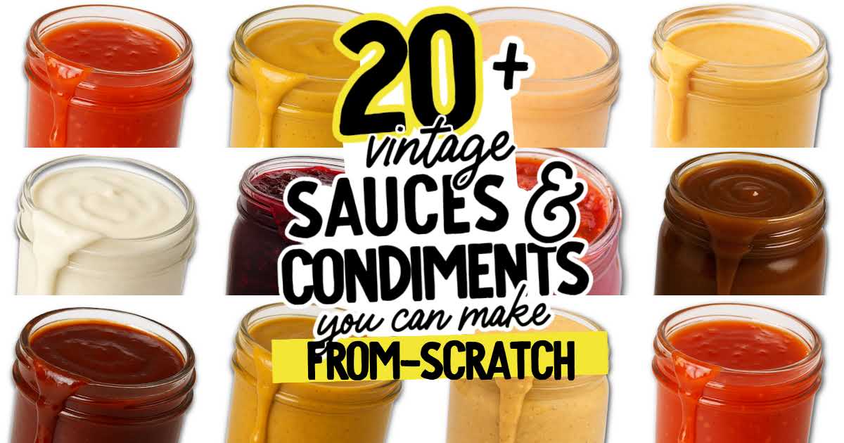 20+ Homemade Sauces & Condiments You’ll Use on Everything - Spaceships ...