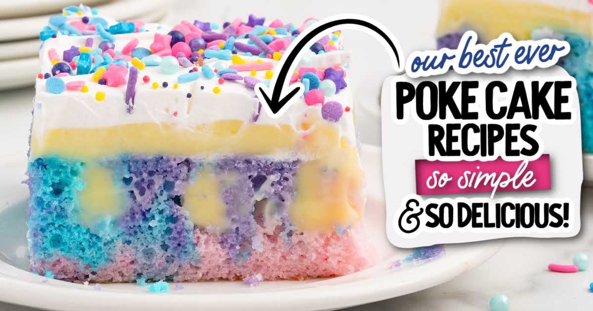 20+ Poke Cake Recipes to Make Again and Again - Spaceships and Laser Beams