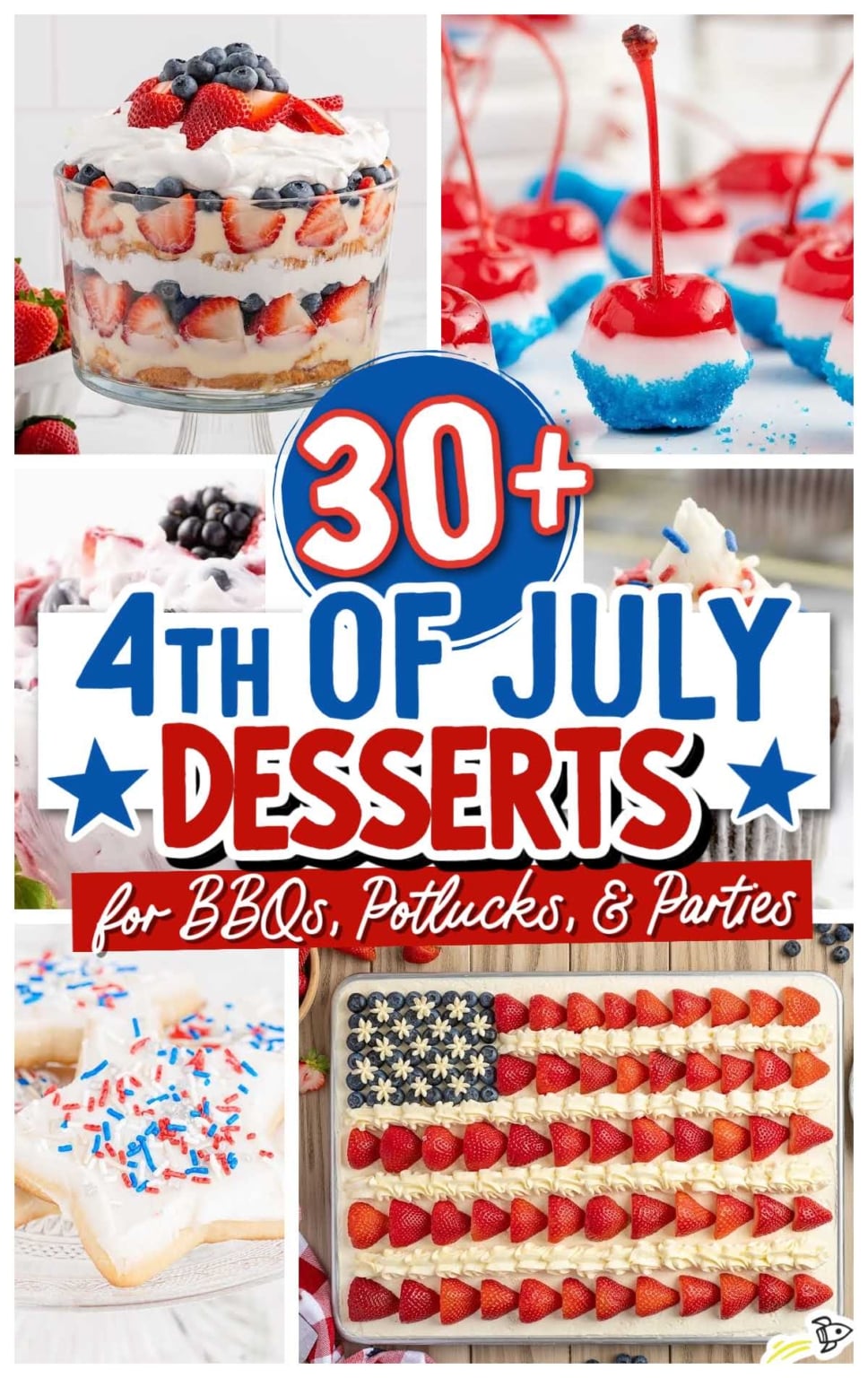 30+ 4th of July Desserts for BBQs, Potlucks and Parties - Spaceships ...